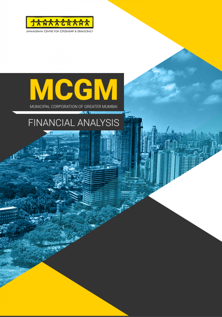 Municipal Corporation of Greater Mumbai – MCGM (Financial Analysis) – Janaagraha